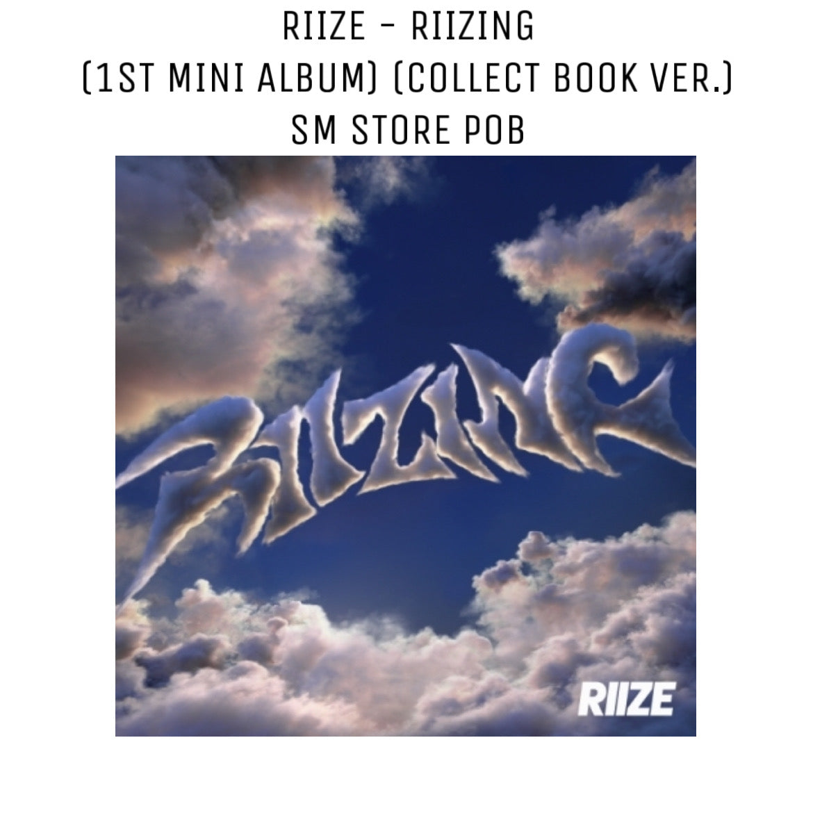 [Pre-order] RIIZE- RIIZING (1ST MINI ALBUM) (COLLECT BOOK VER.) SM Sto ...